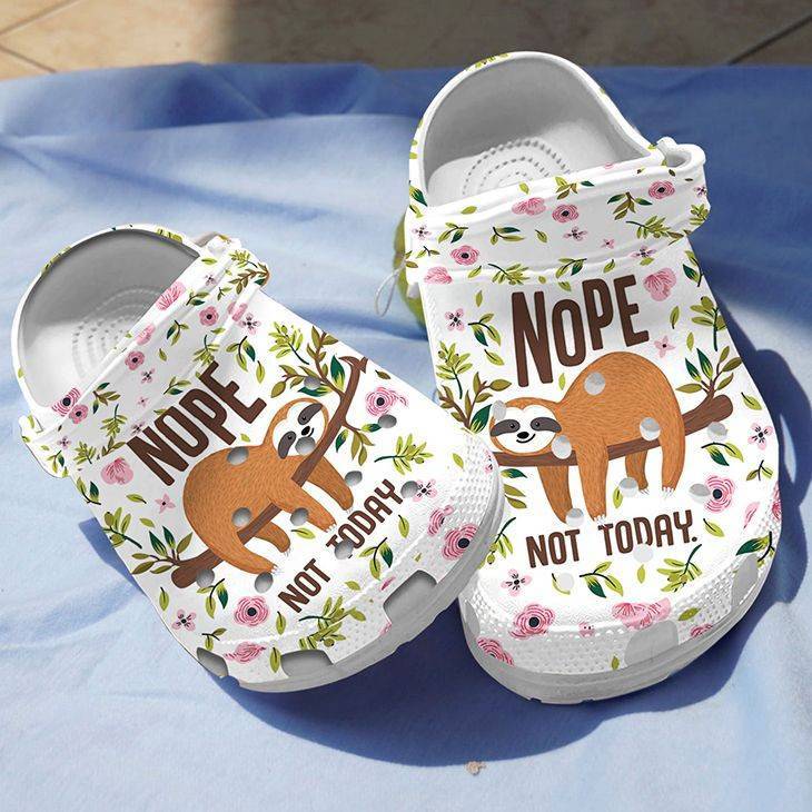 Sloth Nope Not Today Rubber Crocs Clog Shoes - 365crocs